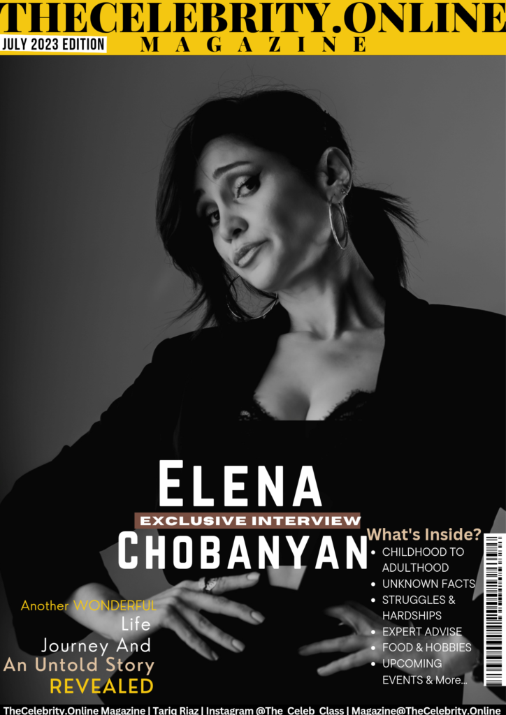 Elena Chobanyan Exclusive Interview - 'Go For Your Dreams, Since Life ...