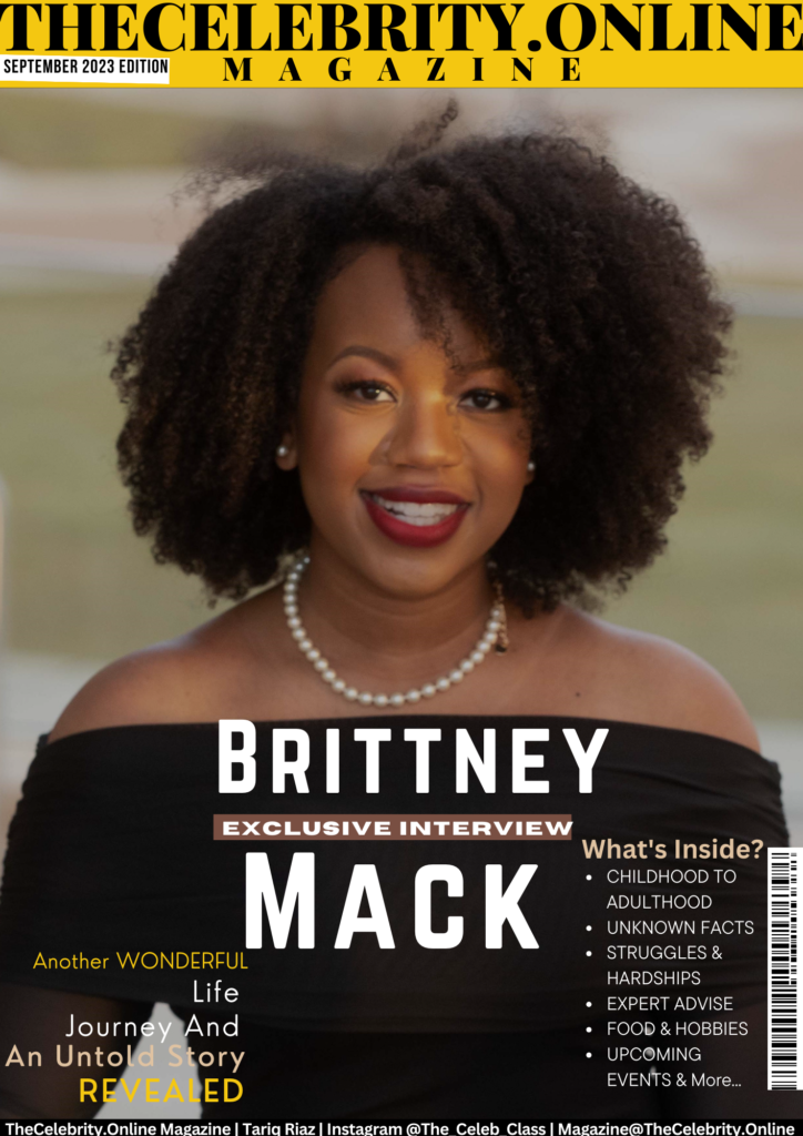 Brittney Mack Exclusive Interview - ‘Allowing Your Endeavors To Unfold ...