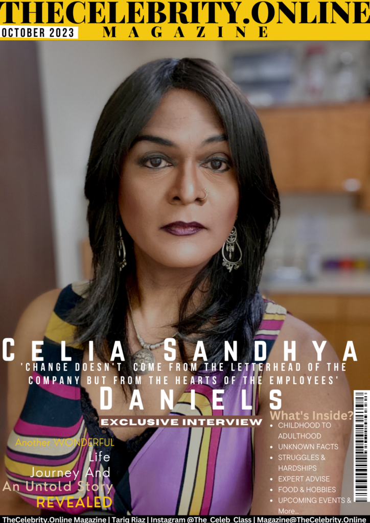 Celia Sandhya Daniels Exclusive Interview - 'Change Doesn't Come From ...